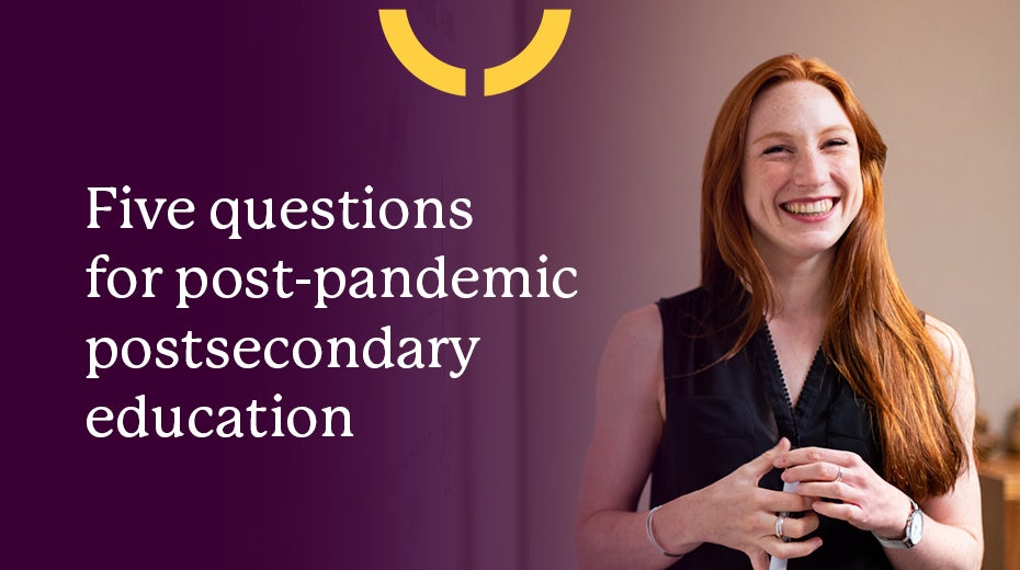 Five questions for post-pandemic postsecondary education | Keypath ...