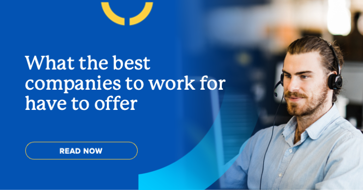 What the best companies to work for have to offer